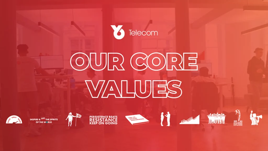 Our Core Values | Yo Telecom